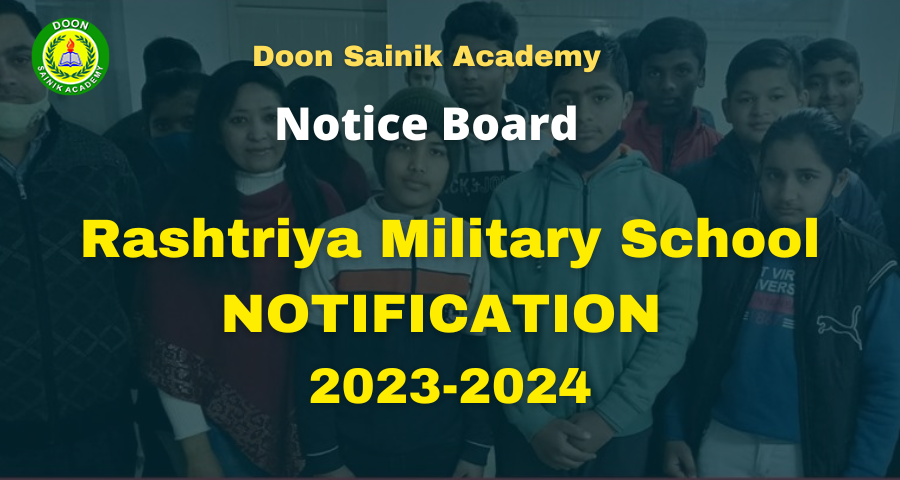 RMS NOTIFICATION 2023-2024 - Doon Sainik Academy